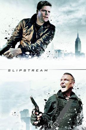 Where to watch or download Slipstream movie (2005)