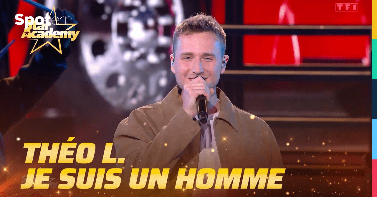 Théo L. chante « Je suis un homme » de Zazie | Prime 1 | Star Academy ...