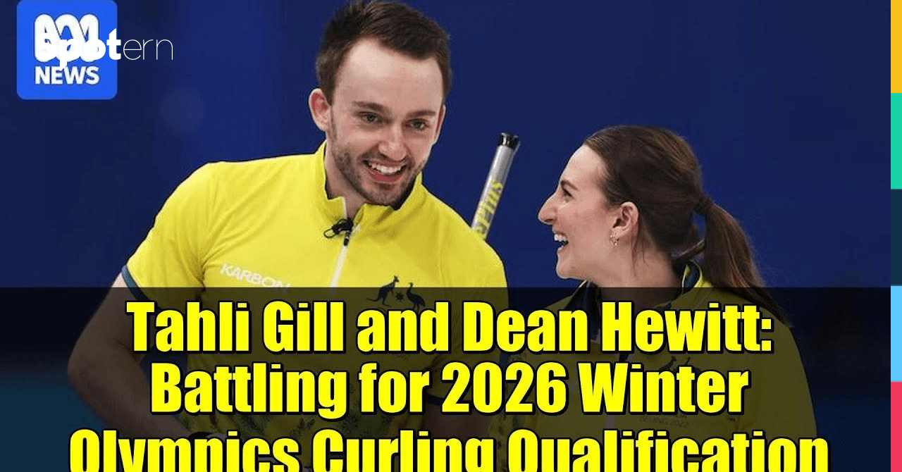 Tahli Gill and Dean Hewitt: Battling for 2026 Winter Olympics Curling ...