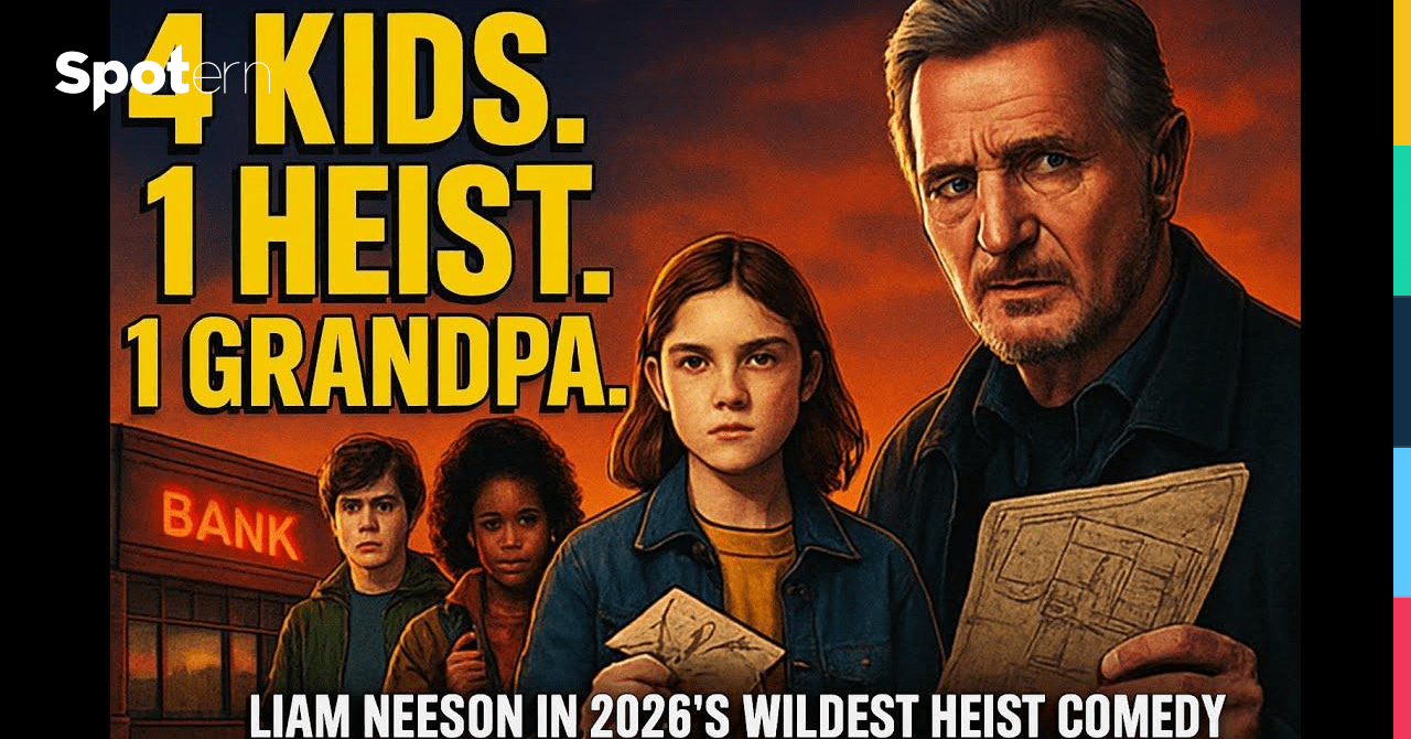 4 Kids Walk Into a Bank (2026) – Liam Neeson Joins the Wildest Heist ...