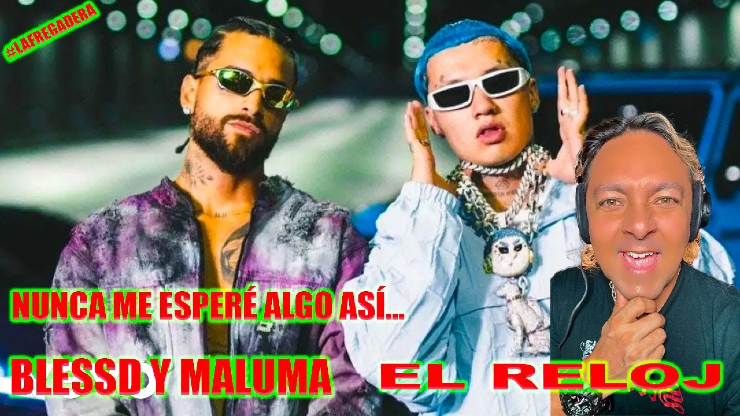 BLESSD MALUMA | EL RELOJ ⏰ 💙💜( VIDEO OFICIAL ) - NUNCA ME LO IMAGINÉ ...