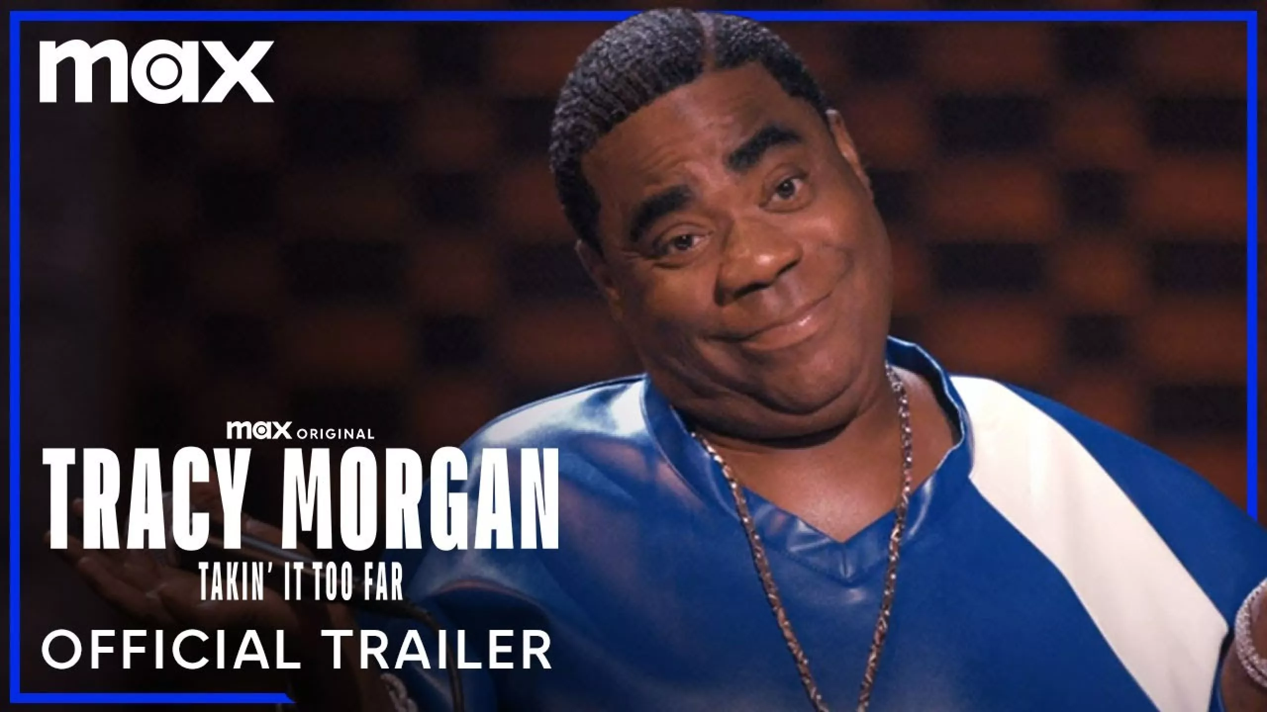 Tracy Morgan: Takin' It Too Far | Official Trailer | Max: Clothes ...