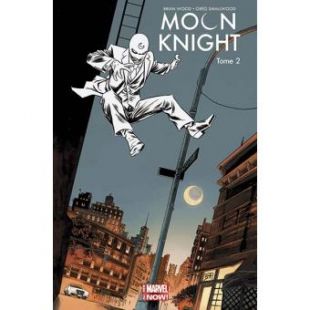 Moon Knight Tome 02 : Moon knight all new marvel now