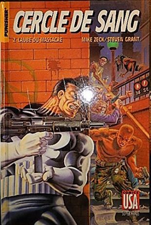 Marvel - Cercle de sang / l'aube du massacre