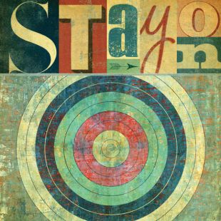 Stay On Target by Stella Bradley Modern Sign Art Print -12x12
