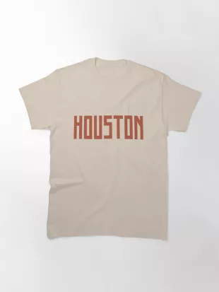 Redbubble - Houston Classic T-Shirt