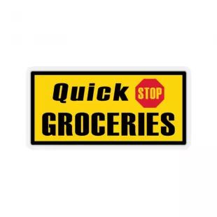 Unbranded - "Quick Stop Groceries" Sticker