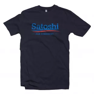 Crypto Wardrobe - Satoshi For President T Shirt