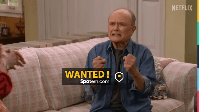 Denim shirt worn by Red Forman (Kurtwood Smith) as seen in That '90s ...